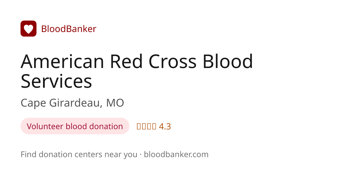 American Red Cross Blood Services, Cape Girardeau, MO | BloodBanker